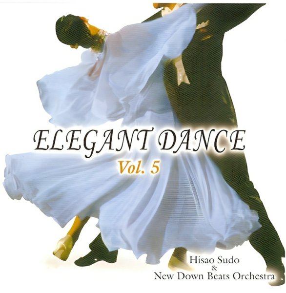 Hisao Sudo – Elegant Dance Vol.5 – Nice Dancing